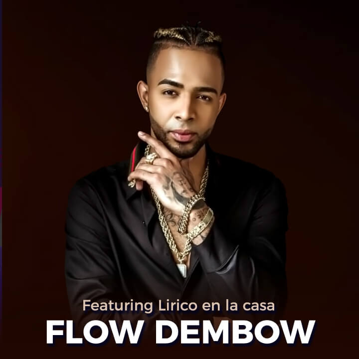 Flow Dembow | Playlists | LaMusica