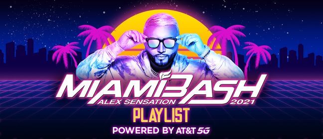 Miamibash 2021 | Playlists | LaMusica