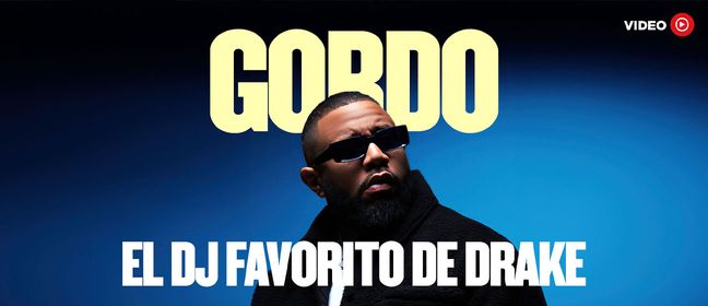 Gordo: Meet Drake's favorite DJ | Videos | LaMusica